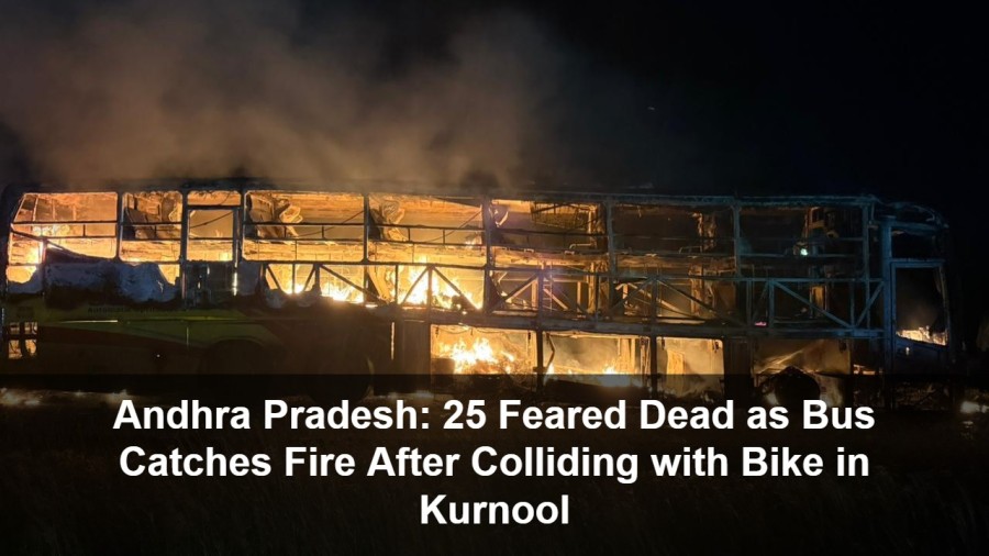 Kurnool Bus Fire: 25 Feared Dead in Andhra Pradesh Collision